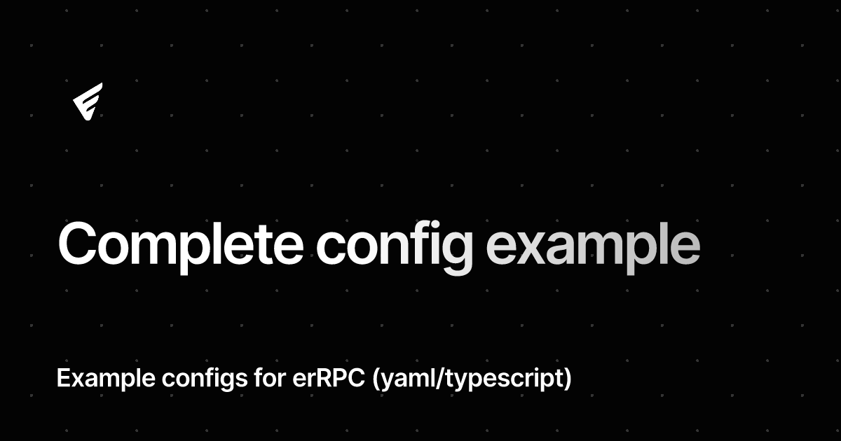 Complete config example - eRPC